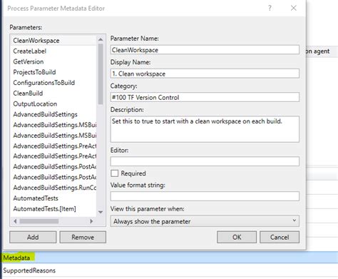 Tfs Can Not Remove Unnecessary Arguments Of A Build Process Template Stack Overflow