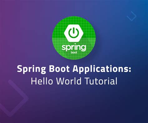 Spring Boot Applications Hello World Tutorial Devlane
