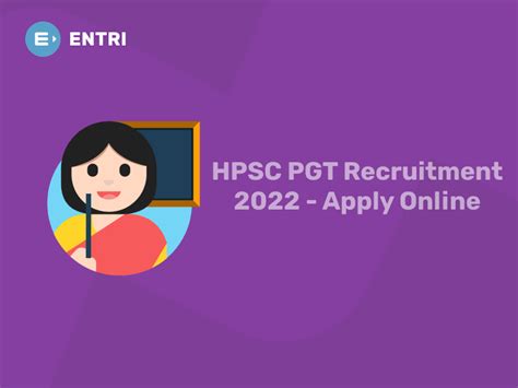 Hpsc Pgt Recruitment 2022 Apply Online Entri Blog