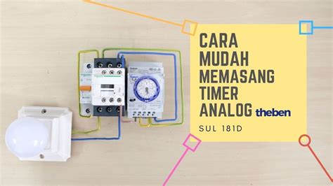 Cara Mudah Memasang Timer Analog Theben Sul 181d Youtube Cara Mudah Memasang Timer Analog Theben Sul 181d Youtube