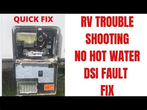 RV Water Heater DSI Fault Quick Fixes Tips Smart Water Source