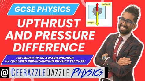 Gcse Physics Upthrust And Pressure Difference Youtube