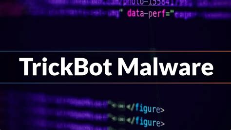 Ransomware Groups Using Trickbot Malware To Exfiltrate Us724 Million In Cryptocurrency