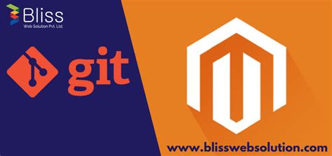 Magento Website Development With Git Architecture Bliss Web Solution Blog