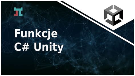 Funkcje C Unity Youtube