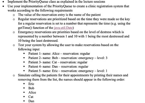Solved O • Implement The Priority Queue Class As Explained