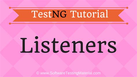 Testng Listeners Selenium Webdriver Selenium Tutorial