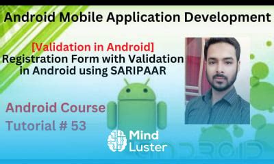 Learn Tutorial 53 Validation In Android Registration Form With