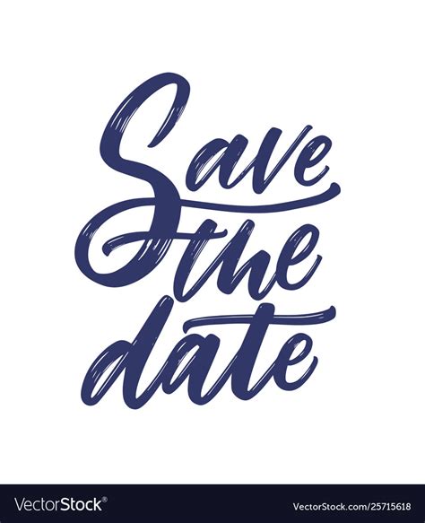 Save Date Phrase Or Message Written With Fancy Vector Image