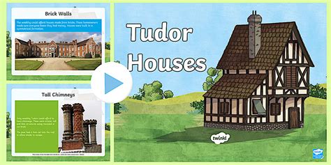 Ks2 Tudor Houses Powerpoint Tudor Architecture Twinkl