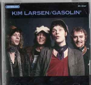 Kim Larsen Gasolin Anthology Cd Discogs