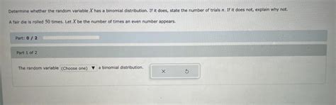 solved determine whether the random variable x has a