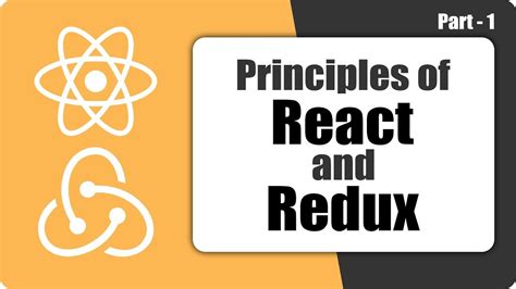 Understanding Principles Of React And Redux Part 1 Eduonix Youtube