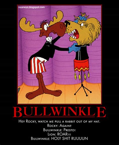 Natasha Rocky And Bullwinkle Quotes