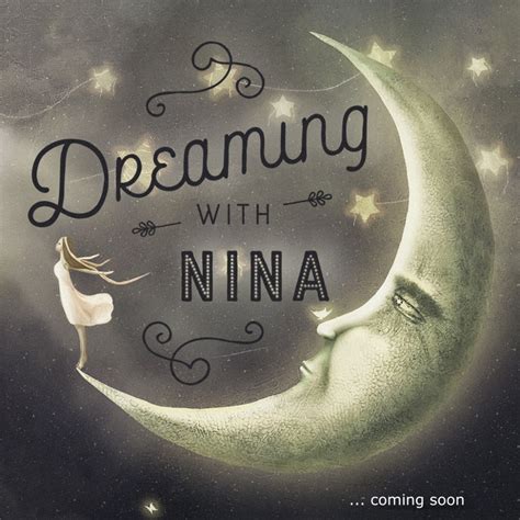 Dreaming With Nina Coming Soon