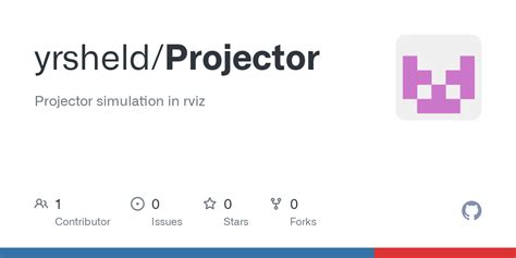 Github Yrsheld Projector Projector Simulation In Rviz