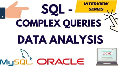 Complex Sql Queries Asked In Interviewdata Analyst Interview Questions And Answers Episode 11
