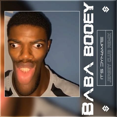 Stream Baba Booey By Its Dynamite Listen Online For Free On Soundcloud