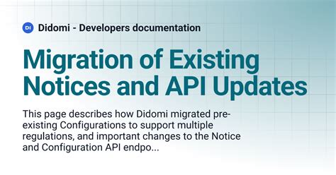 migration of existing notices and api updates didomi developers documentation