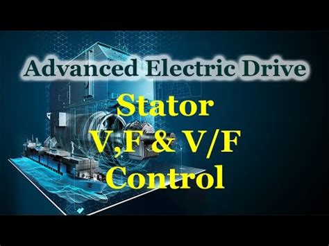 AC Drive Stator V F And V F Control YouTube
