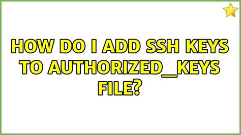 Ubuntu How Do I Add Ssh Keys To Authorizedkeys File Youtube