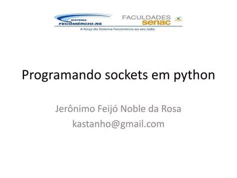 Ppt Programando Sockets Em Python Powerpoint Presentation Free