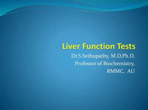 Liver Function Test Lft Ppt