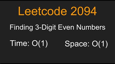 Finding 3 Digit Even Numbers Leetcode 2094 Python Youtube