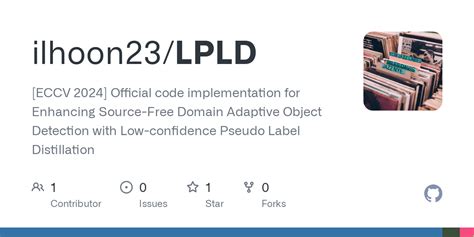 Github Ilhoon23lpld Eccv 2024 Official Code Implementation For