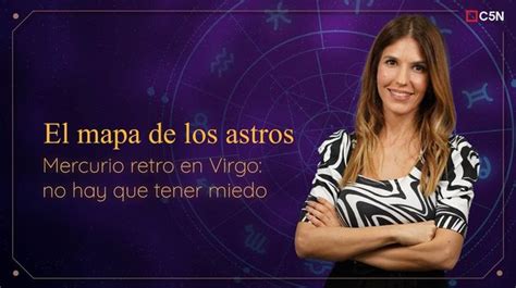 Mercurio Retrógrado En Virgo Por Qué No Hay Que Tenerle Miedo