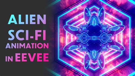 Blender Sci Fi Alien Animation In Eevee Blender 28 Youtube