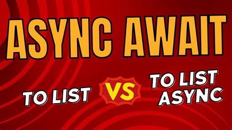 Difference Between Tolist And Tolistasync Youtube