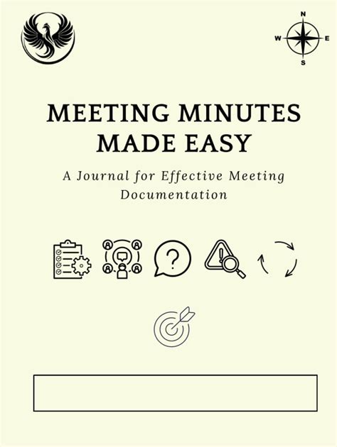 Meeting Minutes Made Easy A Journal For Effective Meeting