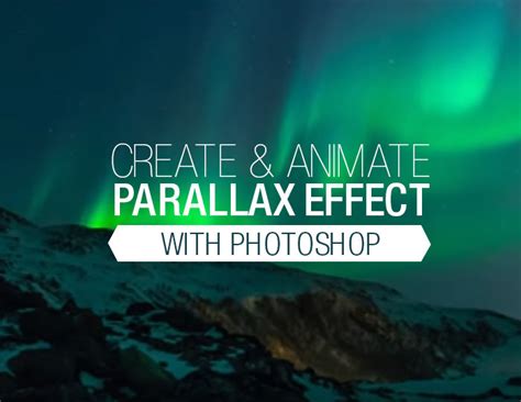 Parallax Effect In Photography Photoshop Tutorials Hongkiat