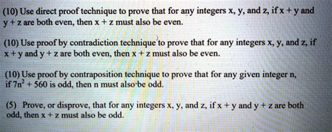 solved 10 use direct proof technique to prove that for any integers