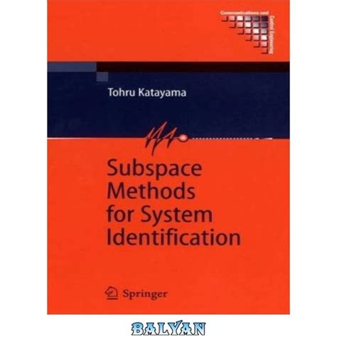 خرید و قیمت دانلود کتاب Subspace Methods For System Identification A Realization Approach ترب