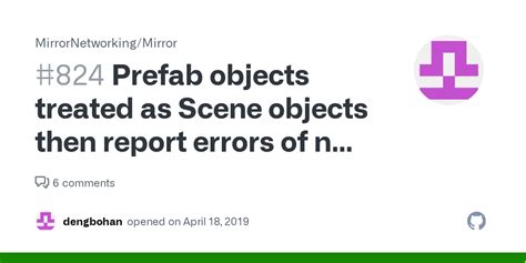 Prefab Objects Treated As Scene Objects Then Report Errors Of No Scene