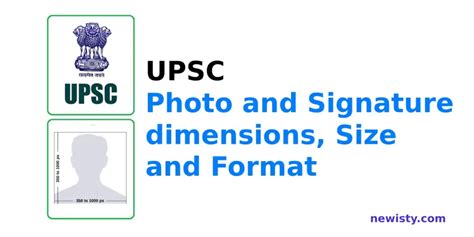 Upsc Photo And Signature Size Dimensions And Format Newisty Blog