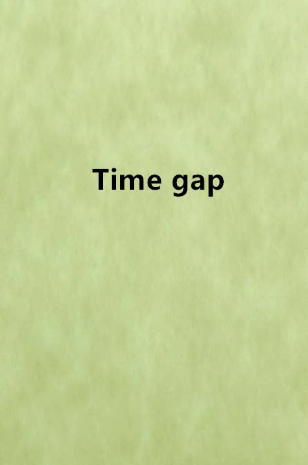 Time Gap百度百科
