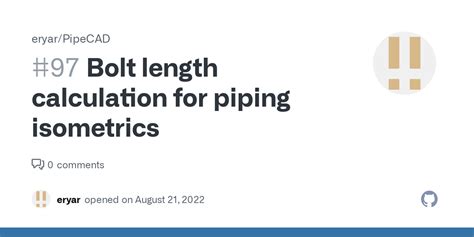 Bolt Length Calculation For Piping Isometrics Issue 97 Eryar