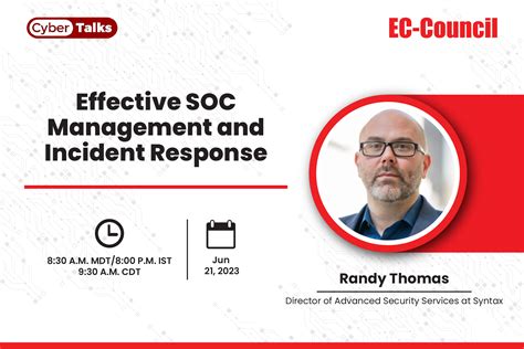 Managing The Soc And Responding To Incidents Effectively