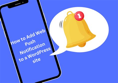 How To Install Wordpress Push Notification On Your Website