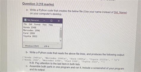 Solved A Write A Python Code That Creates The Below File Chegg