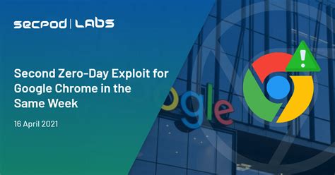 Second Zero Day Exploit For Google Chrome Poc Exploit
