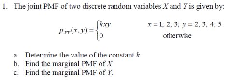 Solved 1 The Joint Pmf Of Two Discrete Random Variables