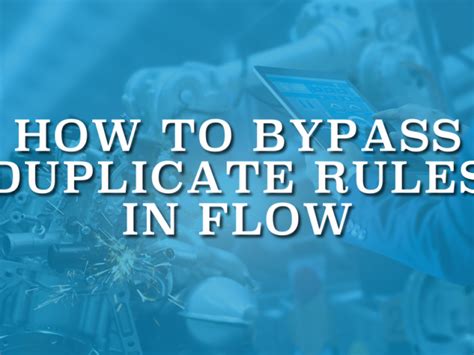 When To Use Flow Instead Of Validation Rules Salesforce Time