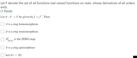 let f denote the set of all functions real valued