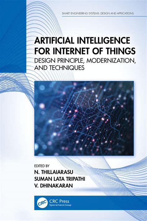 Artificial Intelligence For Internet Of Things Design Principle Modernization And
