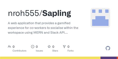 Github Nroh555sapling A Web Application That Provides A Gamified Experience For Co Workers