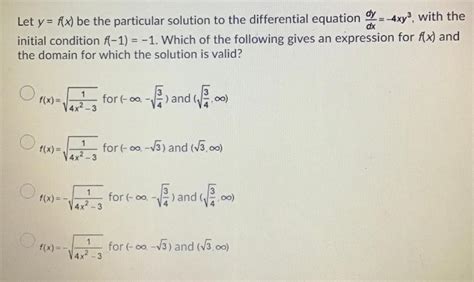 Solved Let Y F X Be The Particular Solution To The